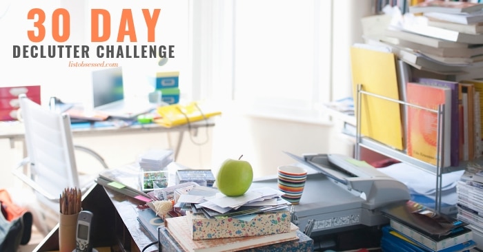 30 Day Declutter Challenge - Free Printable Guide - List Obsessed